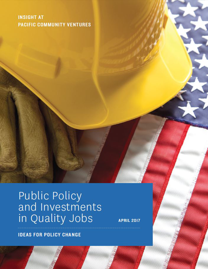 Public Policy and Investments in Good Quality Jobs